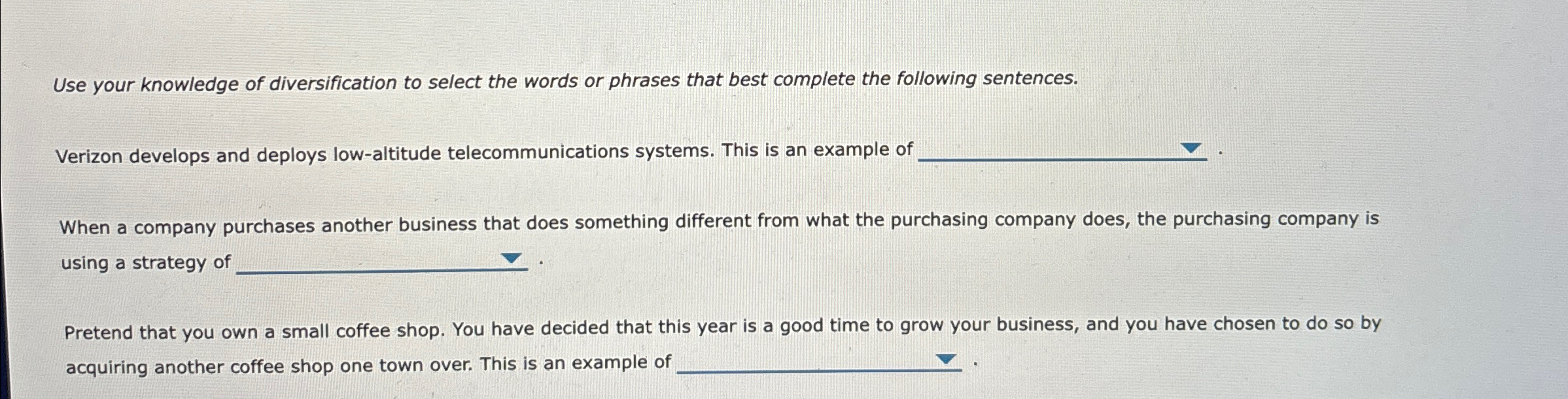 Solved Use your knowledge of diversification to select the | Chegg.com