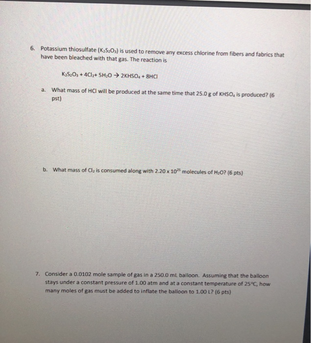 Solved 6. Potassium thiosulfate (K2S2O3) is used to remove | Chegg.com