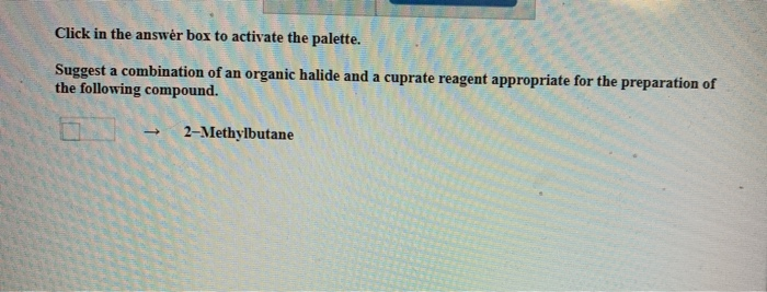 Solved Click in the answer box to activate the palette. | Chegg.com