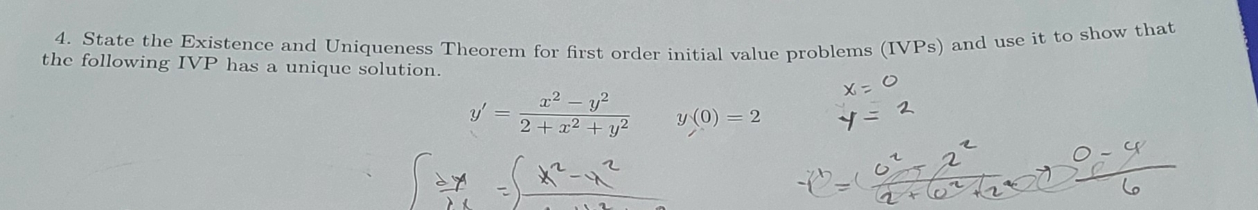 State the Existence and Uniqueness Theorem for first | Chegg.com