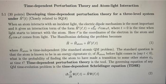 Solved Time-dependent Perturbation Theory and Atom-light | Chegg.com