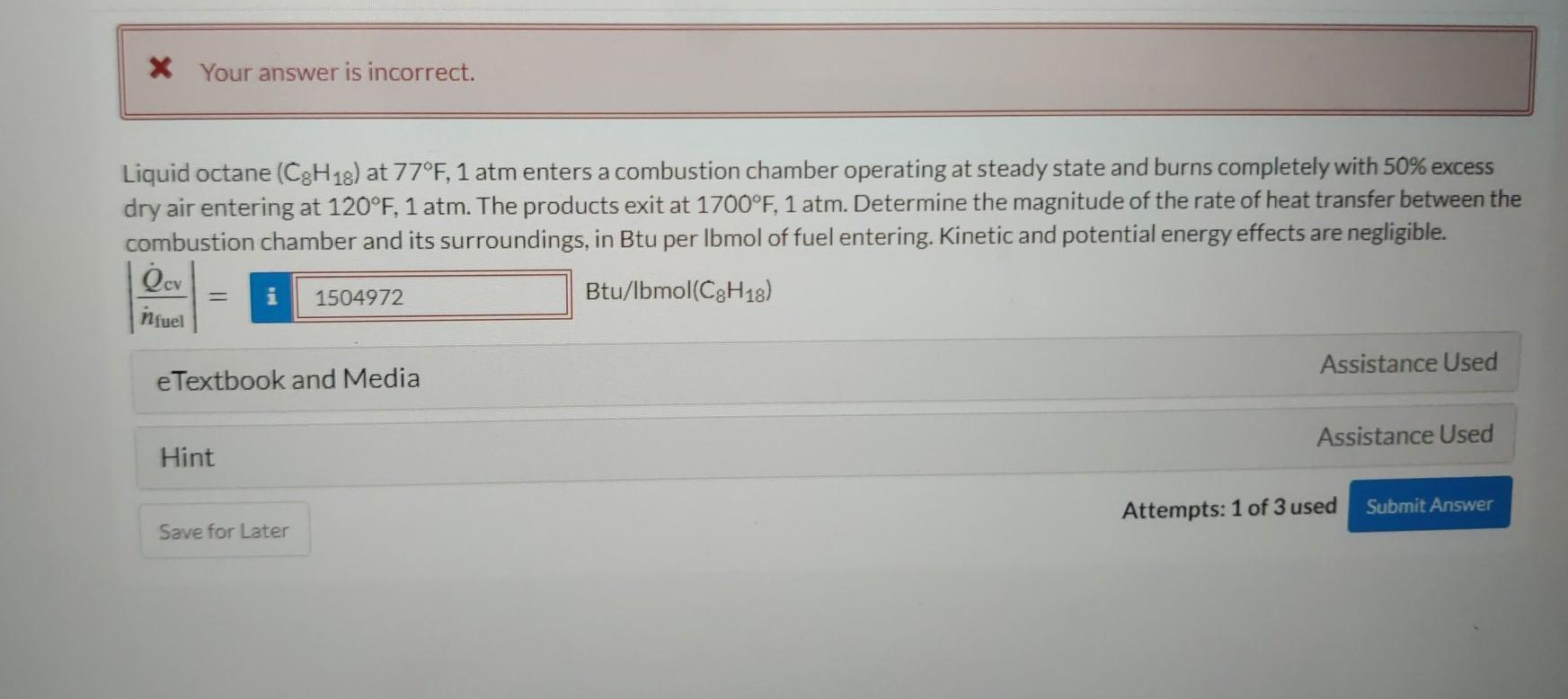 Solved Liquid octane (C8H18) at 77∘F,1 atm enters a | Chegg.com