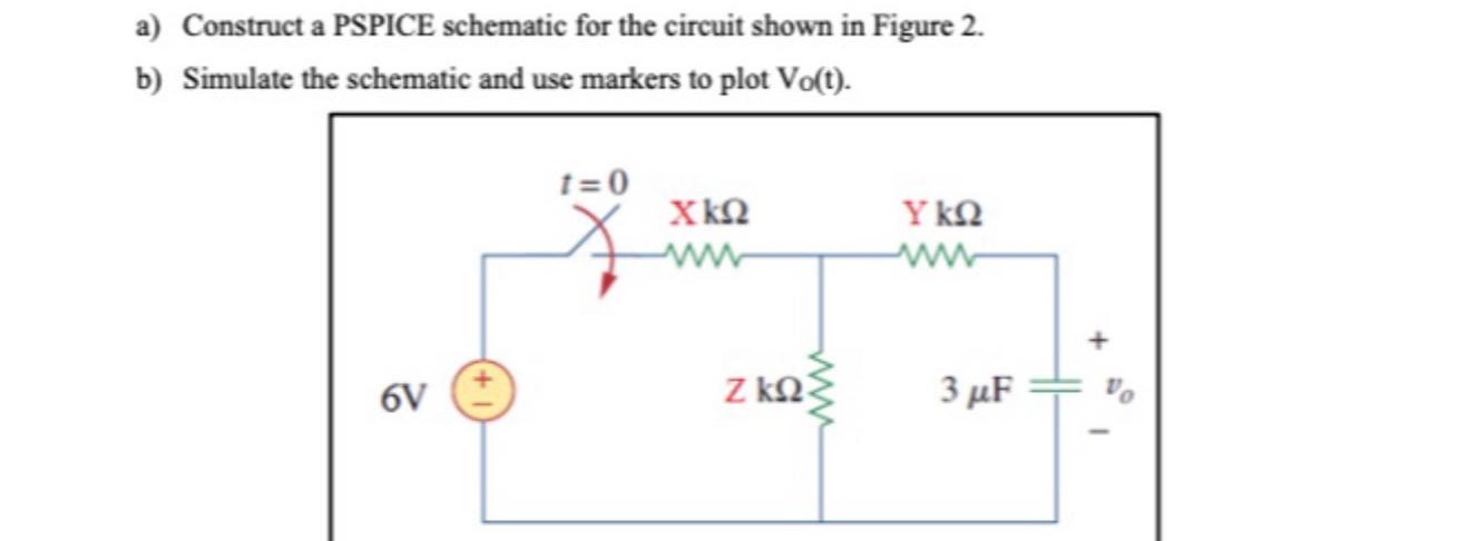 Please solution it in PSPICE and give me screenshoot | Chegg.com