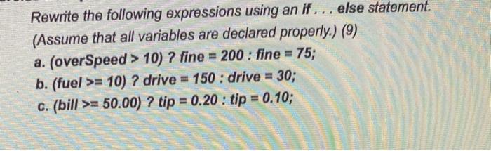 Solved Rewrite the following expressions using an it... else | Chegg.com