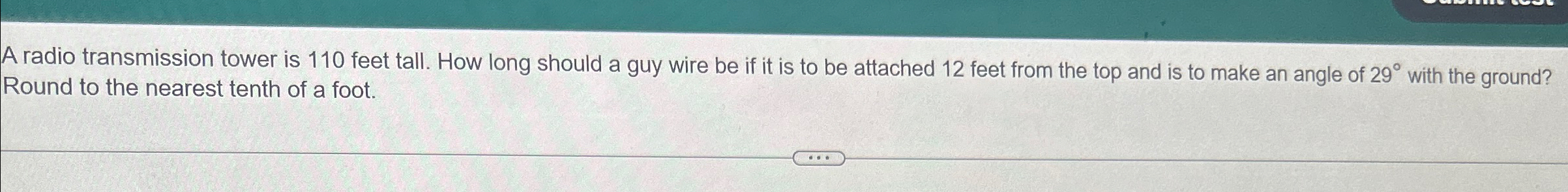 Solved A radio transmission tower is 110 ﻿feet tall. How | Chegg.com