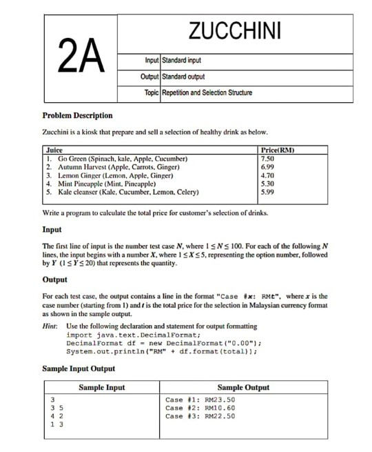 Solved ZUCCHINI 2A Input Standard input Output Standard | Chegg.com Solved ZUCCHINI 2A Input Standard input Output Standard | Chegg.com