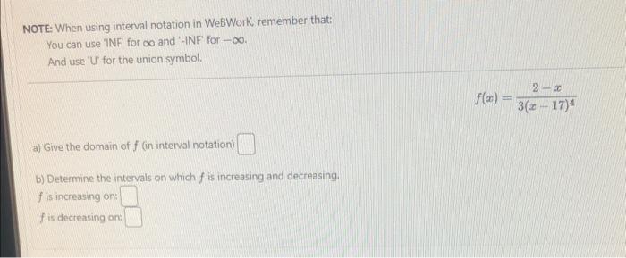 Solved NOTE: When using interval notation in WeBWorK, | Chegg.com