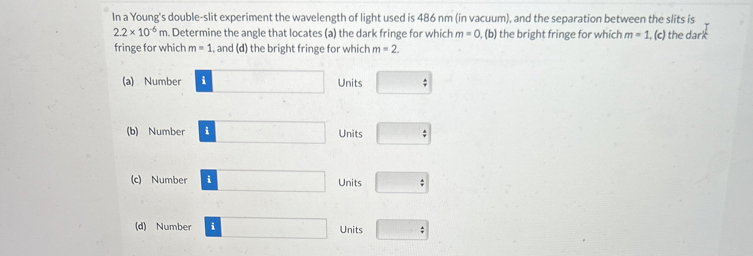 [Solved]: In a Young's double-slit experiment the wavele