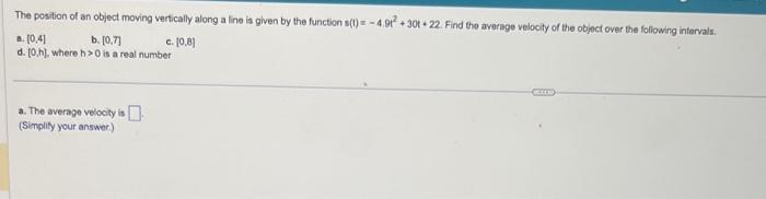 Solved The position of an object moving vertically along a | Chegg.com