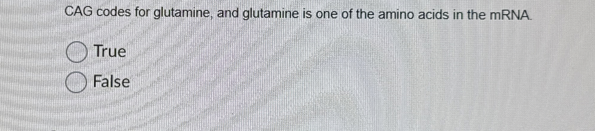 Solved CAG codes for glutamine, and glutamine is one of the | Chegg.com