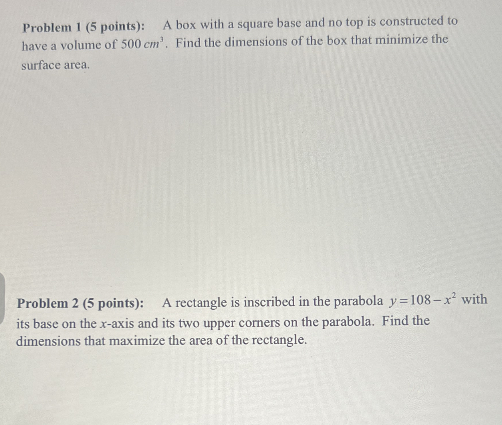 Solved Problem 1 (5 ﻿points): A box with a square base and | Chegg.com