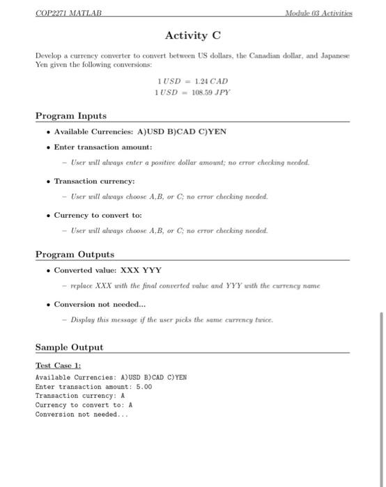 Solved COP2271 MATLAB Module 03 Activities Activity C | Chegg.com