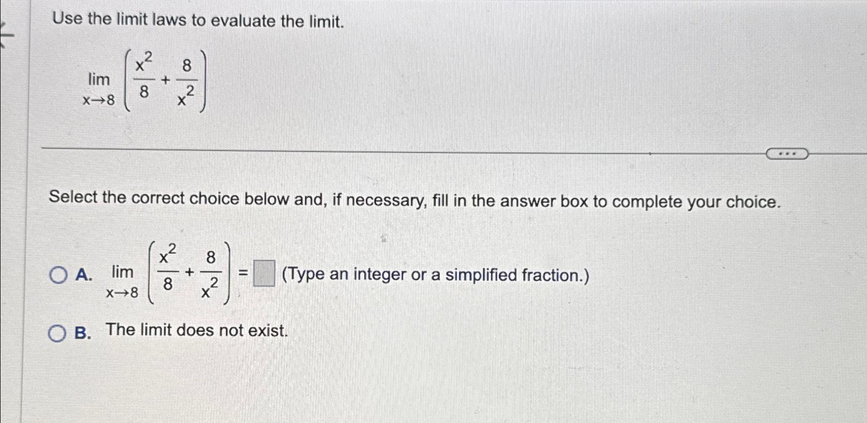 Solved Use the limit laws to evaluate the | Chegg.com