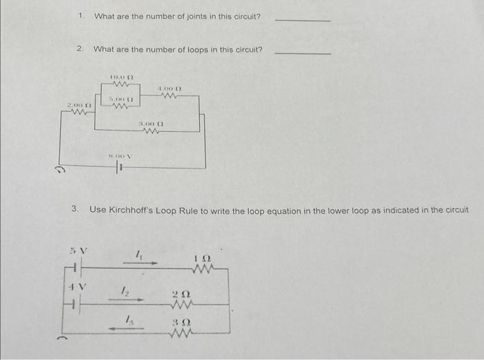 Solved 1. What are the number of joints in this circuit? 2. | Chegg.com