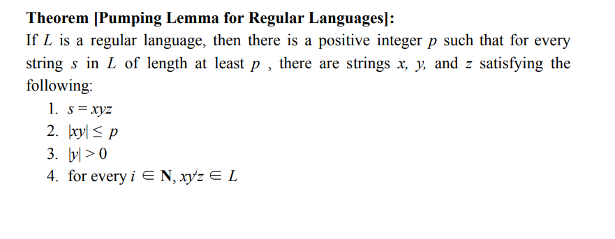 Solved Theorem [Pumping Lemma for Regular Languages]:If L | Chegg.com