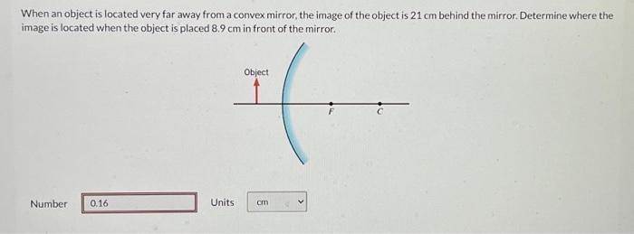 Solved When an object is located very far away from a convex | Chegg.com