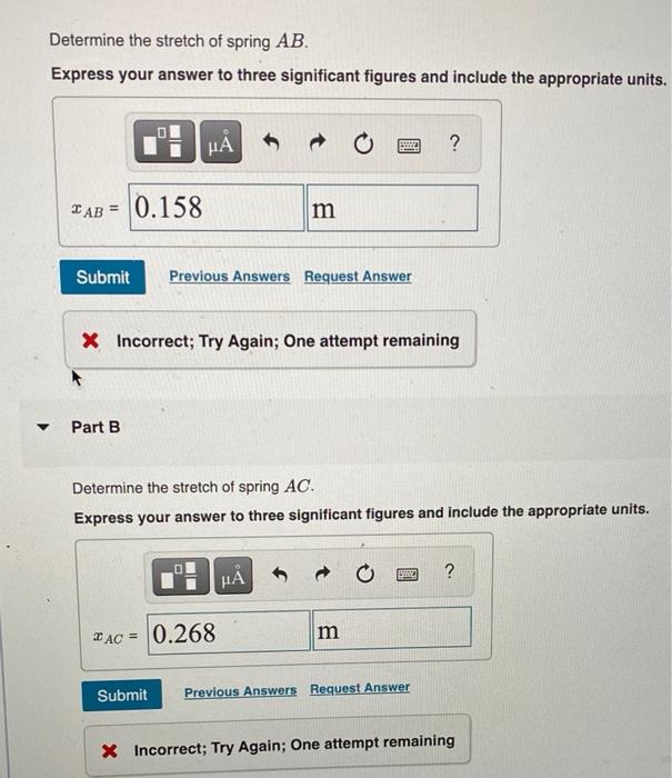 Solved Determine the stretch of each spring for equilibrium | Chegg.com