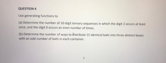 Solved Use Generating Functions To A Determine The Number