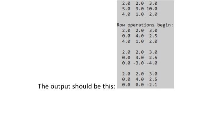 Solved 2] Write a function that implements an elementary row | Chegg.com
