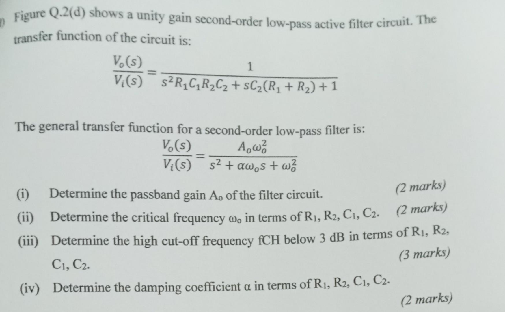 Solved Figure Q.2(d) shows a unity gain second-order | Chegg.com