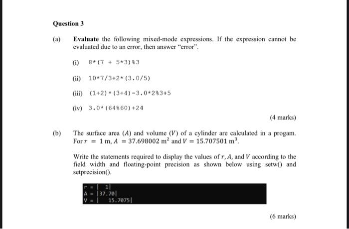 Solved (a) Evaluate the following mixed-mode expressions. If | Chegg.com