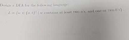 Solved Design & DFA for the following language|):} ﻿contains | Chegg.com