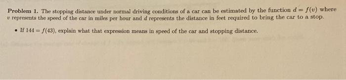 Solved Problem 1. The stopping distance under normal driving | Chegg.com