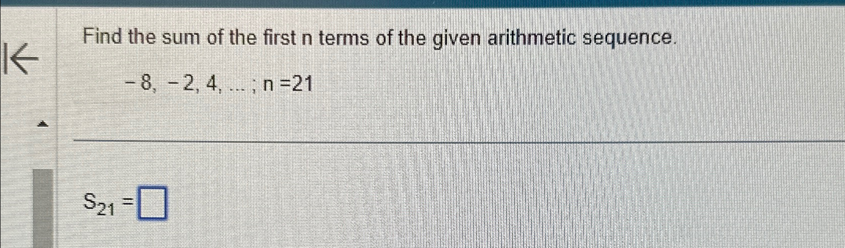 Solved Find the sum of the first n ﻿terms of the given | Chegg.com