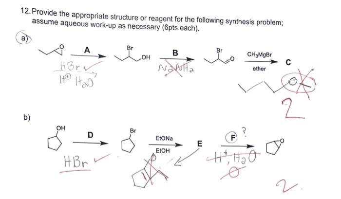 Solved Provide the appropriate structure or reagent for the | Chegg.com