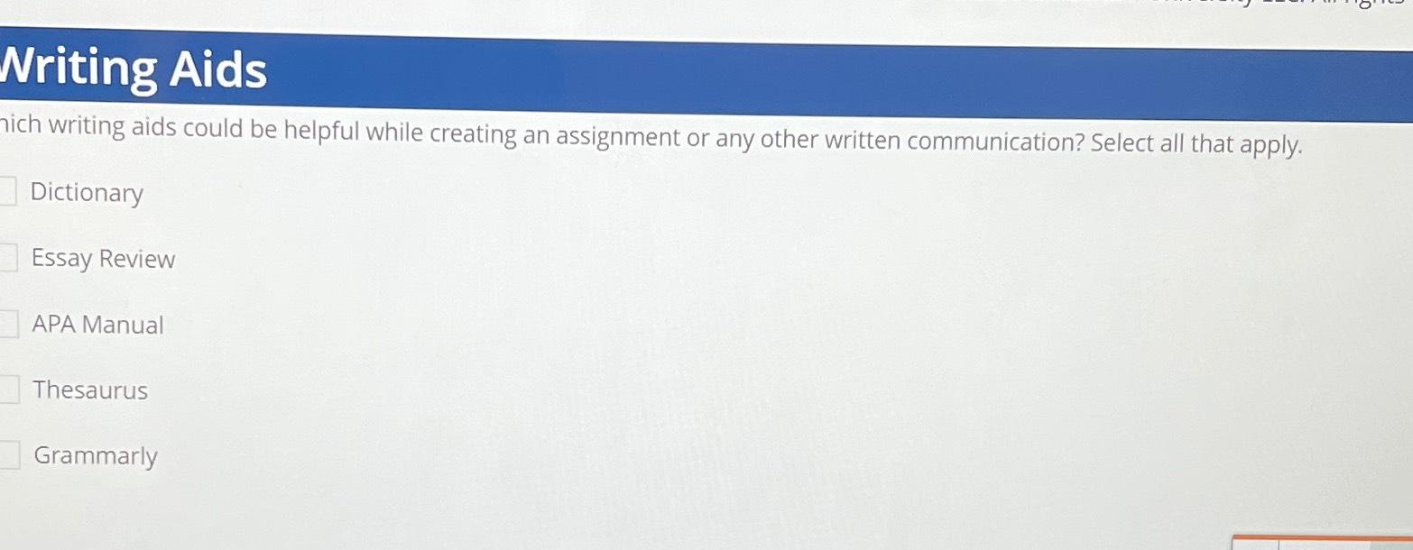 Solved Nriting Aidshich writing aids could be helpful while | Chegg.com