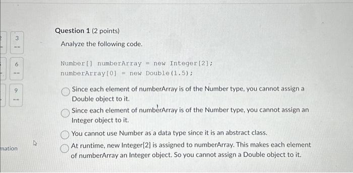 Solved Question 1 ( 2 points) Analyze the following code. | Chegg.com