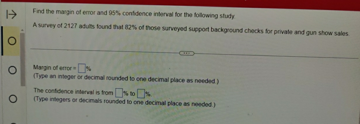 Solved Find the margin of error and 95% ﻿confidence interval | Chegg.com