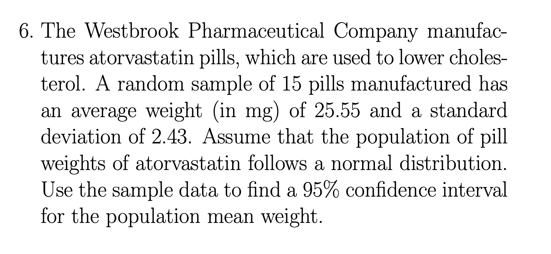 Solved The Westbrook Pharmaceutical Company manufac-tures | Chegg.com