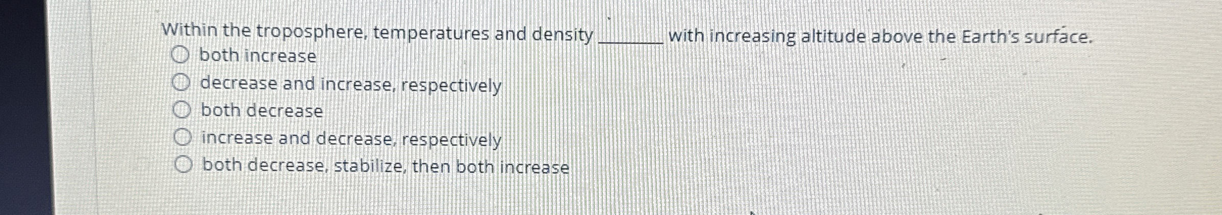 Within the troposphere, temperatures and density | Chegg.com