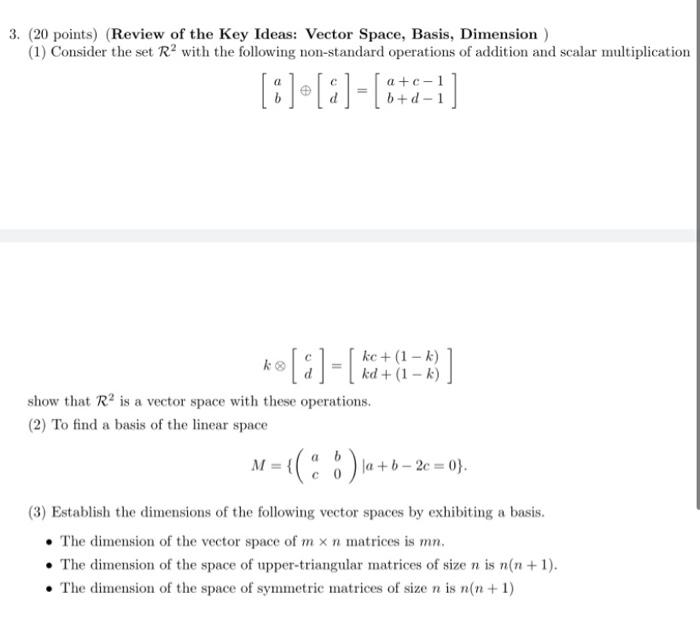 Solved 3. (20 points) (Review of the Key Ideas: Vector | Chegg.com