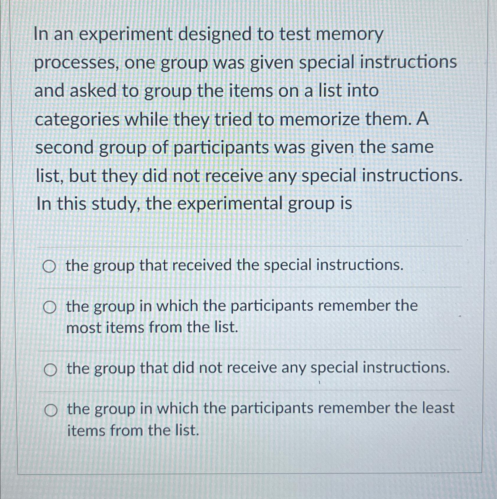 Solved In an experiment designed to test memory processes, | Chegg.com