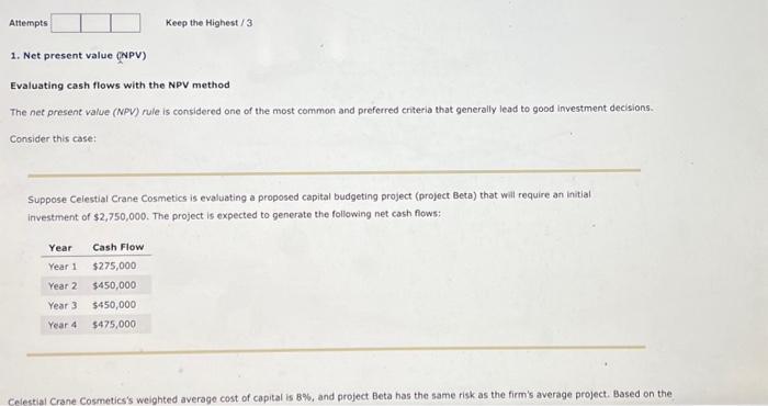Solved 1. Net present value (NPV) Evaluating cash flows with | Chegg.com