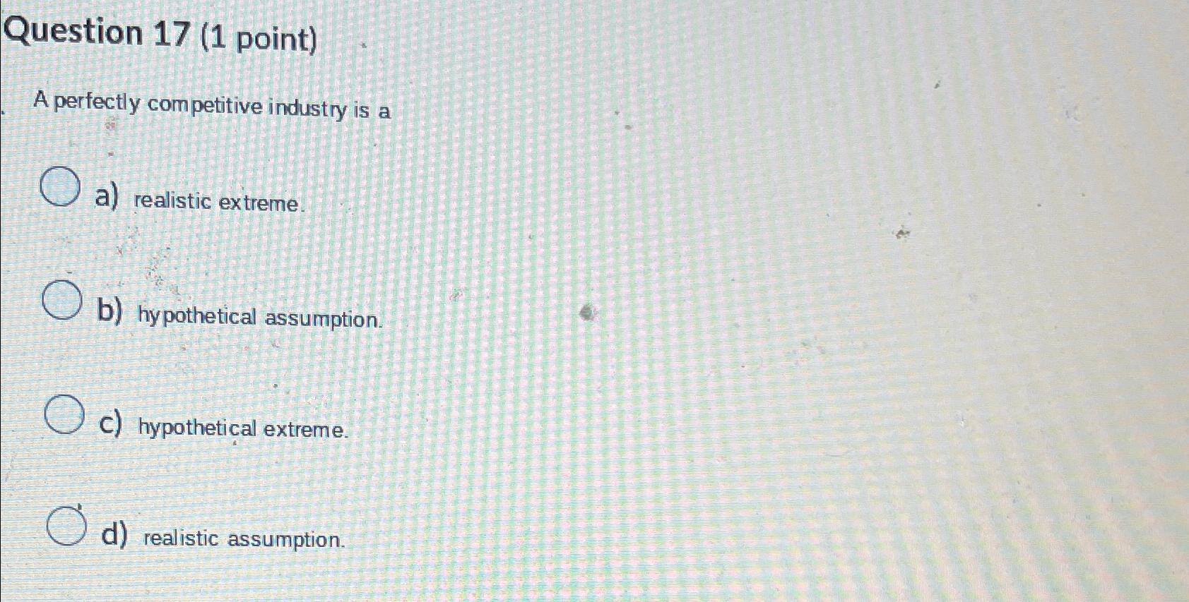 Solved Question 17 (1 ﻿point)A perfectly competitive | Chegg.com