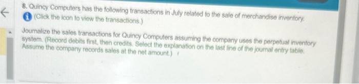 Solved 8. Quincy Computers has the following transactions in | Chegg.com
