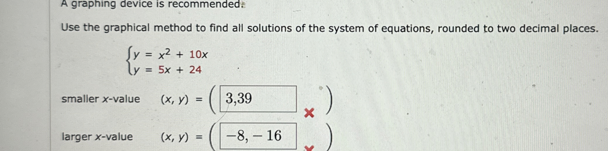 Solved A graphing device is recommended.Use the graphical | Chegg.com