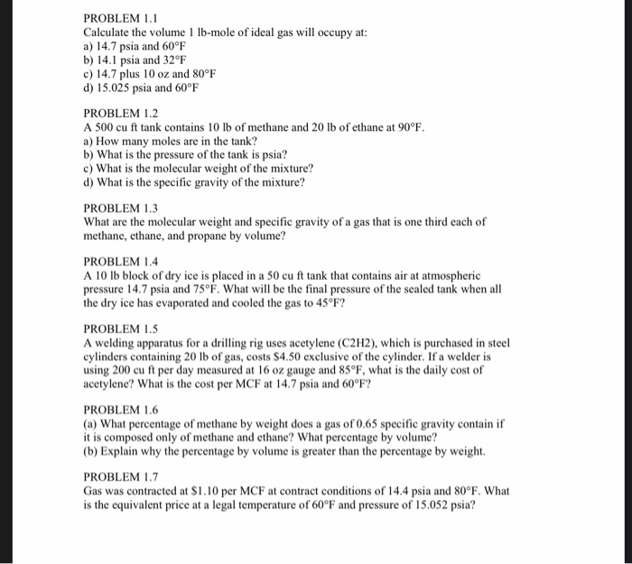 Solved PROBLEM 1.1 Calculate the volume 1 lb-mole of ideal | Chegg.com