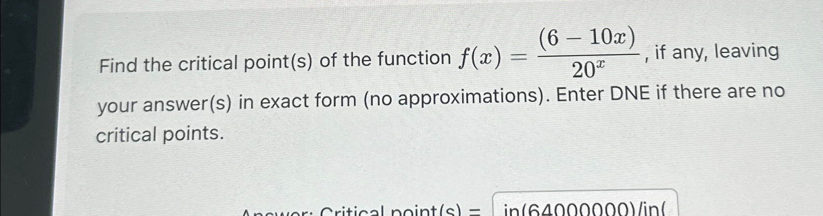 Solved Find the critical point(s) ﻿of the function | Chegg.com