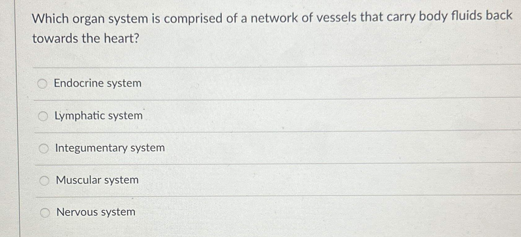 Solved Which organ system is comprised of a network of | Chegg.com