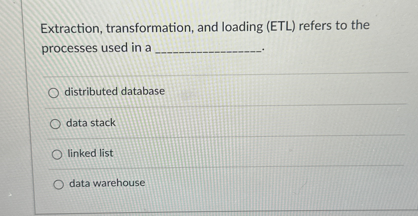 Solved Extraction Transformation And Loading Etl ﻿refers