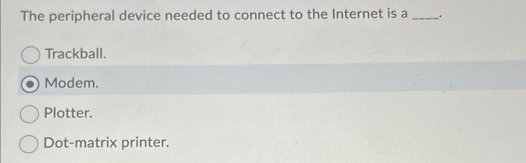 Solved The peripheral device needed to connect to the | Chegg.com