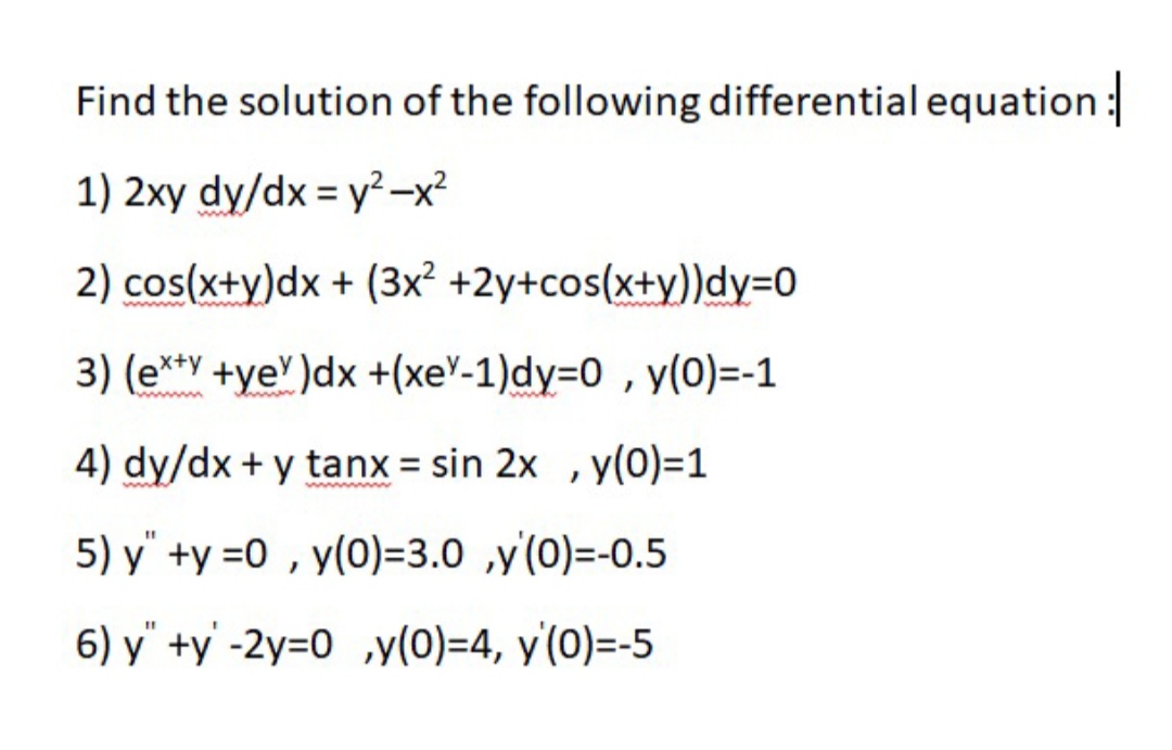 Solved Find the solution of the following differential | Chegg.com