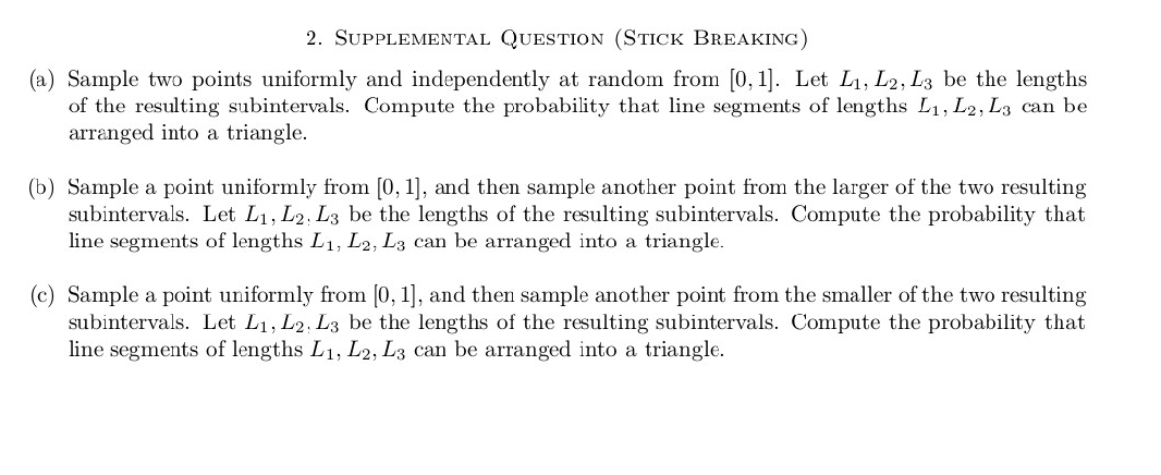 Solved Supplemental Question (Stick Breaking)(a) ﻿Sample two | Chegg.com