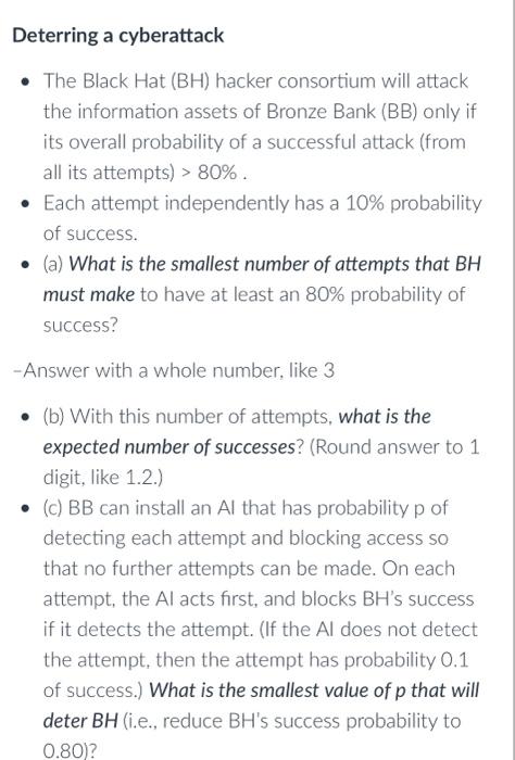 Solved Deterring a cyberattack - The Black Hat (BH) hacker | Chegg.com