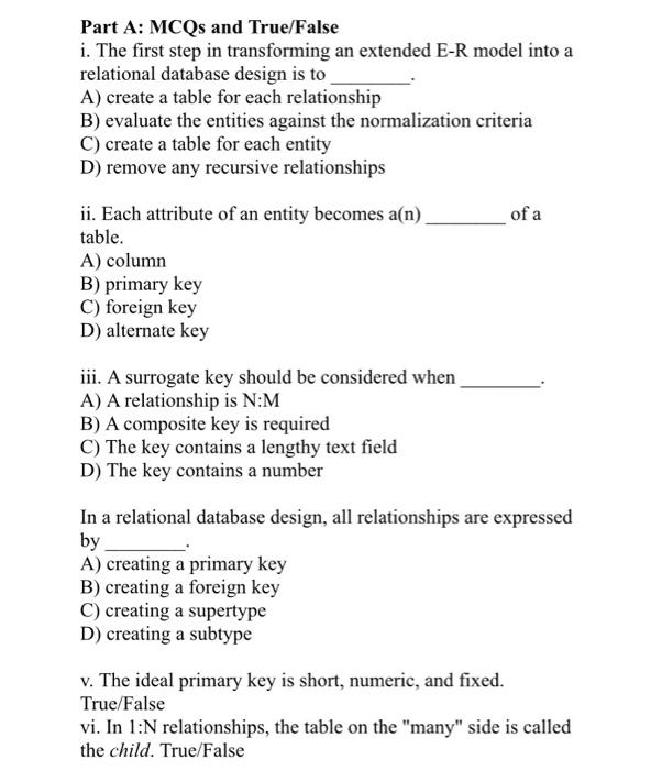 Solved Part A: MCQs and True/False i. The first step in | Chegg.com