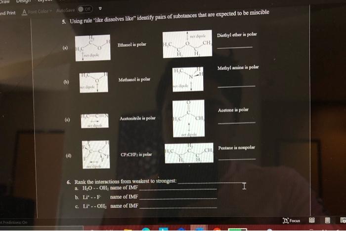 Solved 5. Using rule "like dissolves like" identify pairs of | Chegg.com